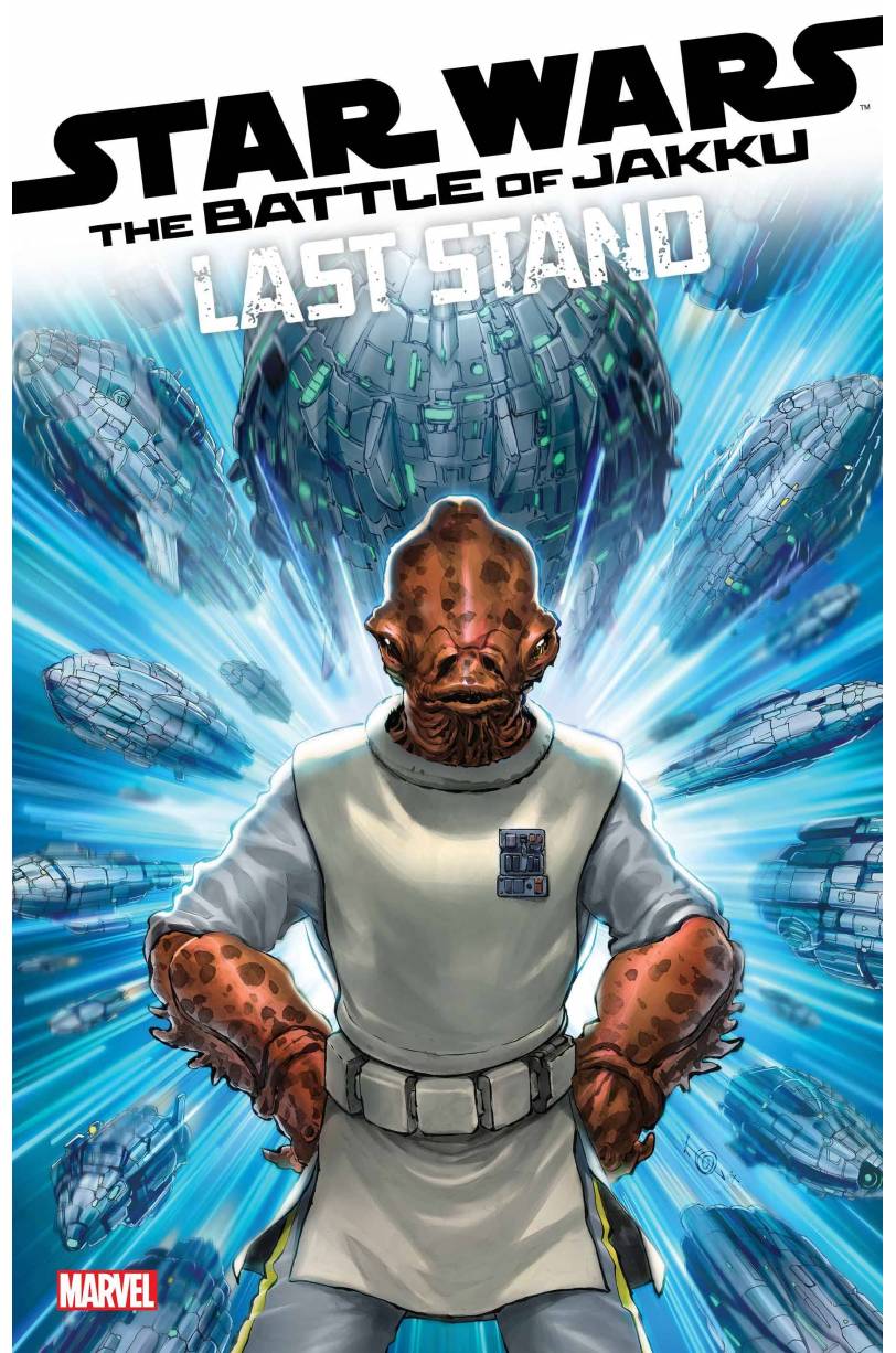 STAR WARS BATTLE OF JAKKU LAST STAND #3 (OF 4) ALAN QUAH VAR