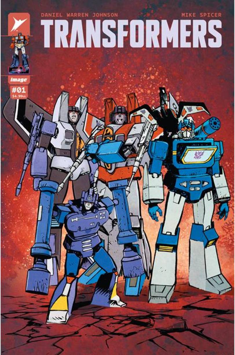TRANSFORMERS #1 CVR C DANIEL WARREN JOHNSON AND MIKE SPICER VAR